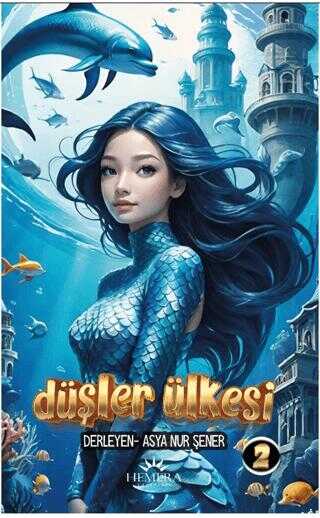 Düşler Ülkesi - 2 - Bkmkitap
