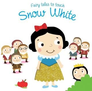 Fairy Tales to Touch: Snowwhite - Bkmkitap