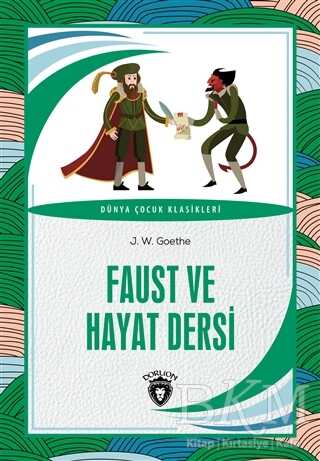 Faust ve Hayat Dersi - Bkmkitap