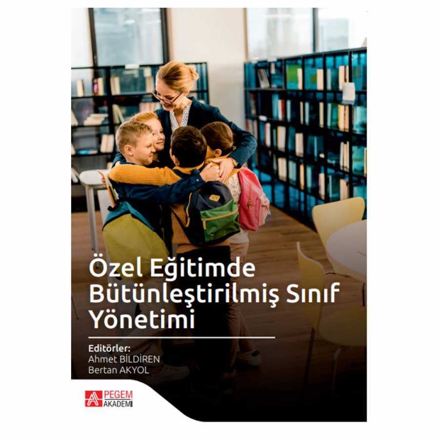 Özel Eğitimde Bütünleştirilmiş Sınıf Yönetimi - Bkmkitap Özel Eğitimde Bütünleştirilmiş Sınıf Yönetimi - Bkmkitap