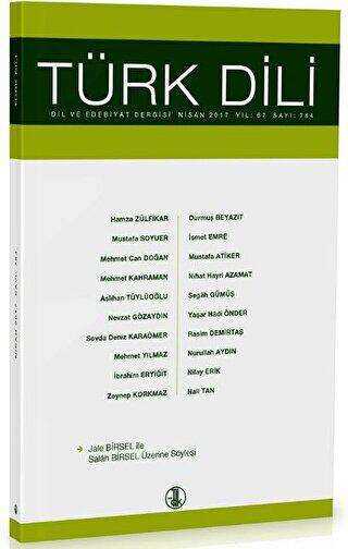 Türk Dili Dergisi Sayı: 784 Yıl: 67 Nisan 2017 - Bkmkitap